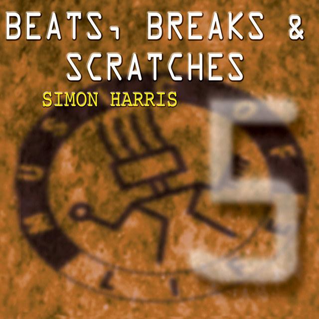 Beats, Breaks & Scratches, Vol. 5 by Simon Harris (Album, Battle Record ...