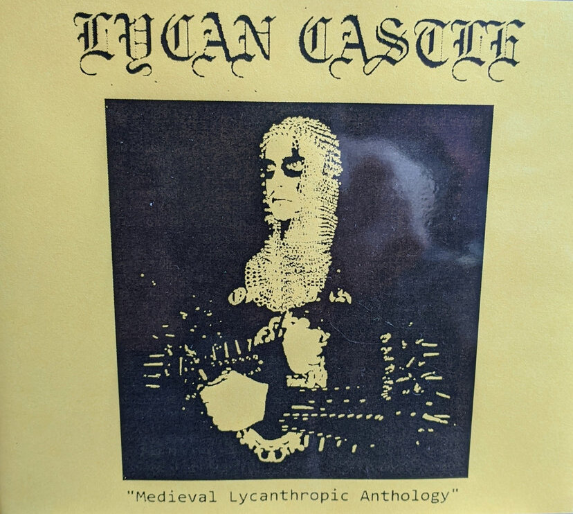 Medieval Lycanthropic Anthology by Lycan Castle (Compilation, Dungeon ...