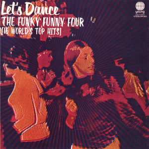 Let's Dance (16 World's Top Hits) by The Funky Funny Four (Album ...