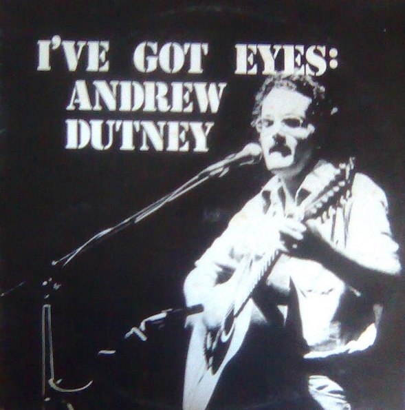 I've Got Eyes by Andrew Dutney (Album, Folk Rock): Reviews, Ratings ...