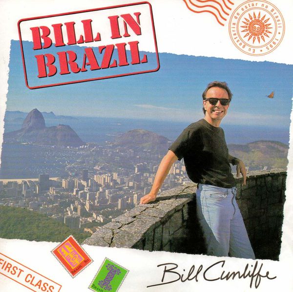 Bill in Brazil by Bill Cunliffe (Album; Discovery; 77014): Reviews ...