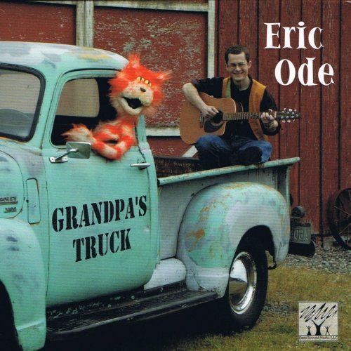Grandpa's Truck by Eric Ode (Album): Reviews, Ratings, Credits, Song ...