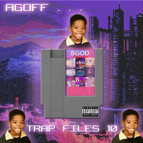 TRAP FILES 10 by AGoff (Mixtape, Trap): Reviews, Ratings, Credits, Song ...