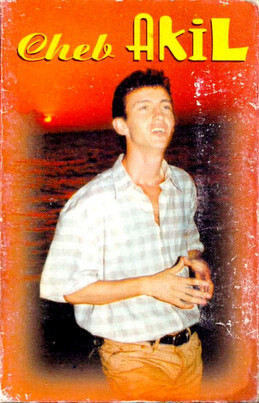 Rani Khateb by Cheb Akil (Album): Reviews, Ratings, Credits, Song list - Rate Your Music