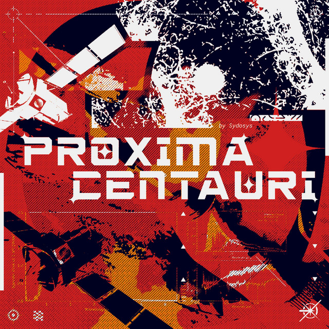 Proxima Centauri by Sydosys (Single): Reviews, Ratings, Credits, Song ...
