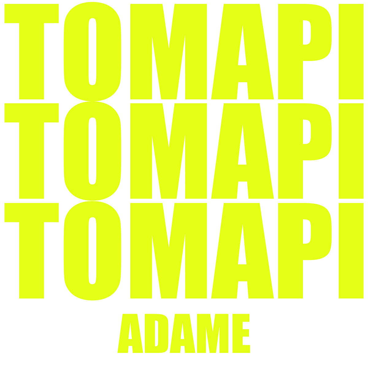 TOMAPI by Adame DJ (Single): Reviews, Ratings, Credits, Song list ...