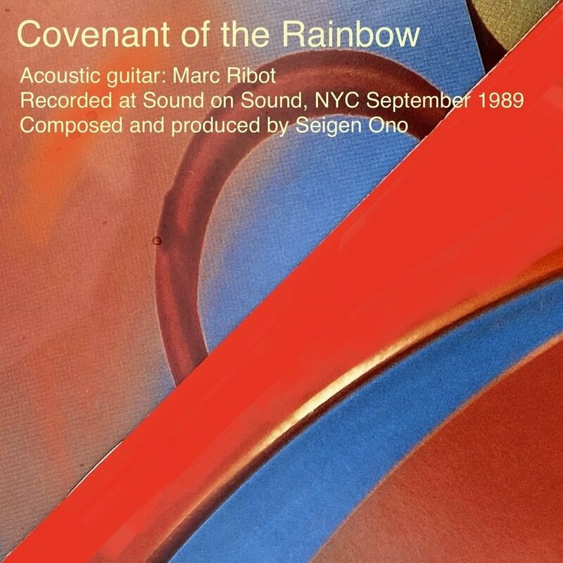 Covenant of the Rainbow (Binaural) by オノ セイゲン [Seigen Ono] (Single ...