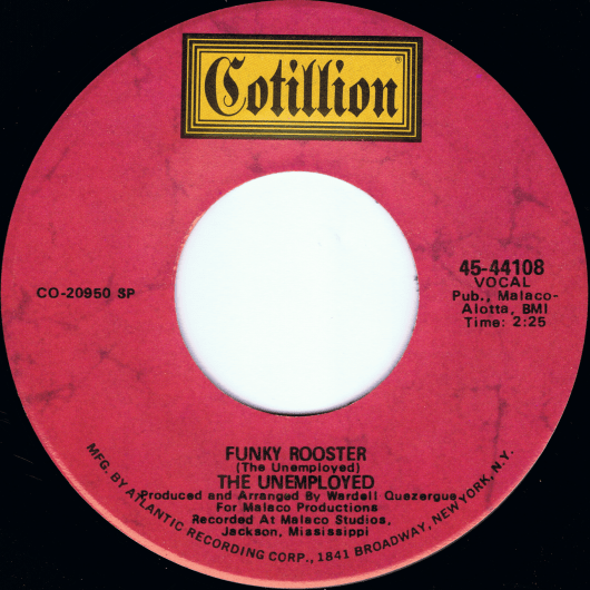 Funky Rooster / They Won't Let Me by The Unemployed (Single, Funk ...