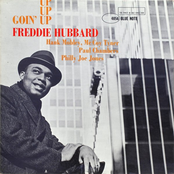 Goin' Up by Freddie Hubbard (Album, Hard Bop): Reviews, Ratings ...