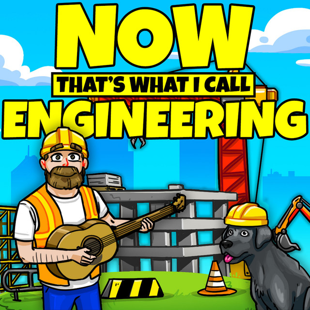 Now That's What I Call Engineering by Real Civil Engineer (Album ...