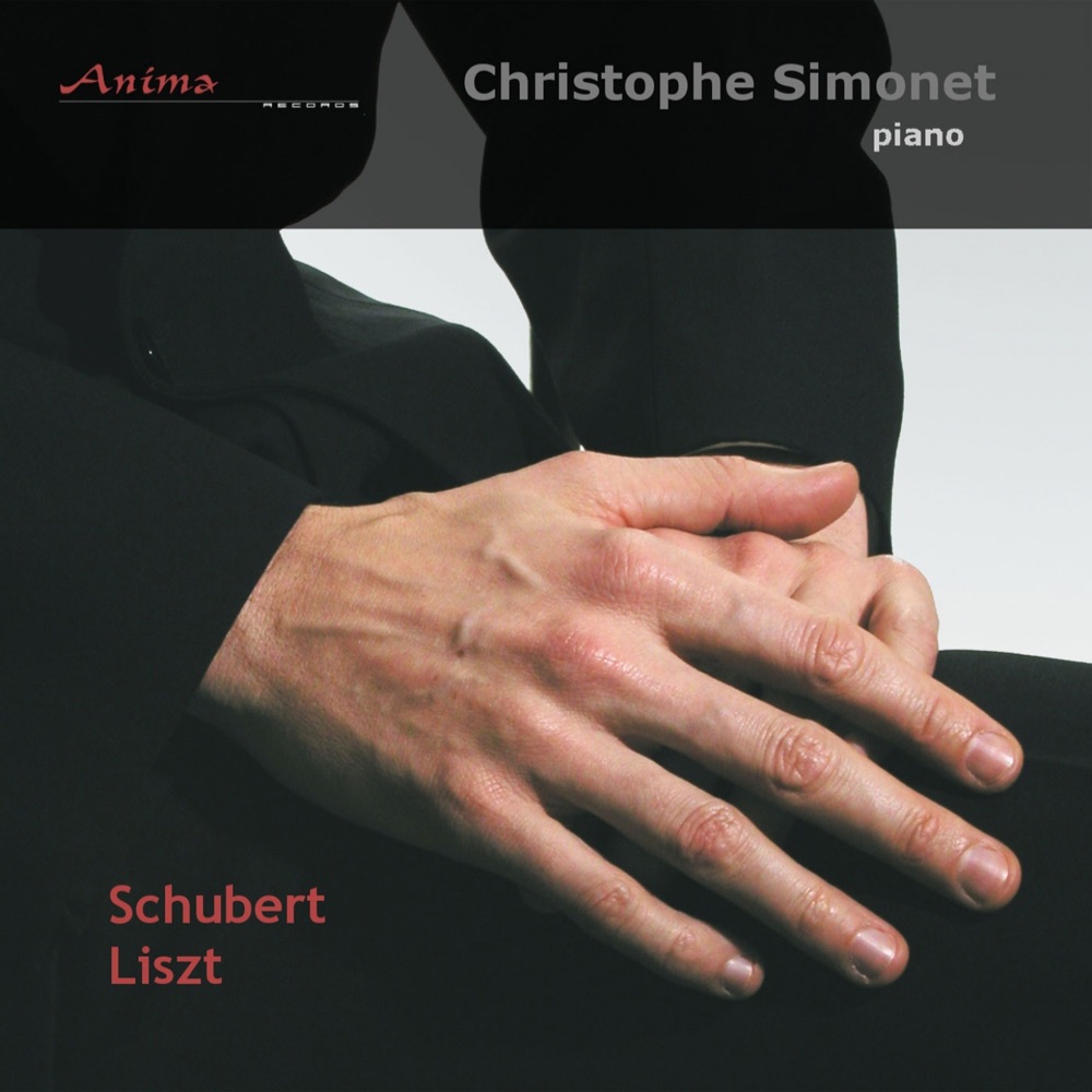 Schubert, Liszt by Christophe Simonet (Album, Romanticism): Reviews ...