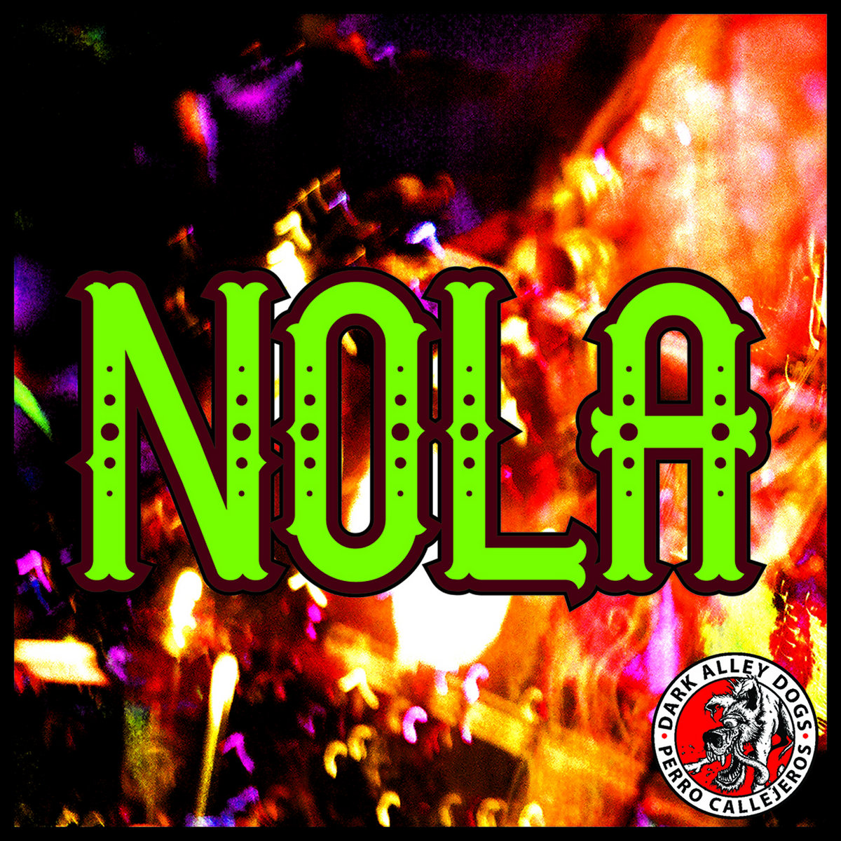 Nola by Dark Alley Dogs (Single): Reviews, Ratings, Credits, Song list ...