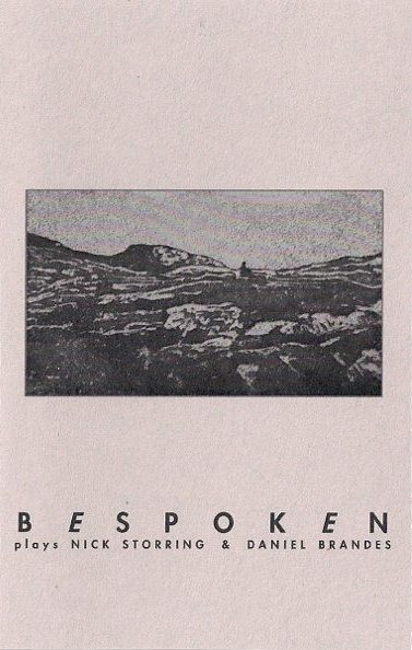 Bespoken Plays Nick Storring & Daniel Brandes by Bespoken (Album ...