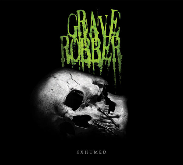 Exhumed by Grave Robber (Album, Horror Punk): Reviews, Ratings, Credits ...