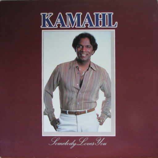 Somebody Loves You by Kamahl (Album): Reviews, Ratings, Credits, Song ...