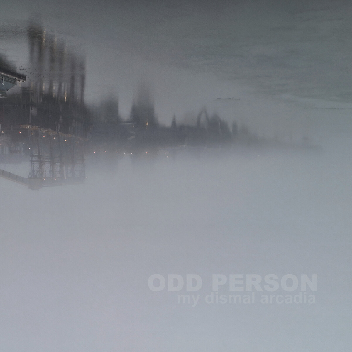 My Dismal Arcadia by Odd Person (Album): Reviews, Ratings, Credits, Song list - Rate Your Music