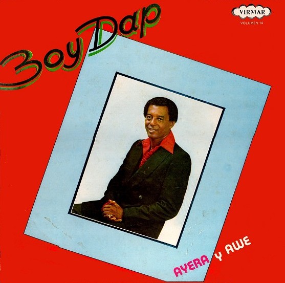 Ayera y Awe by Boy Dap (Album; VOLUMEN 14): Reviews, Ratings, Credits, Song list - Rate Your Music