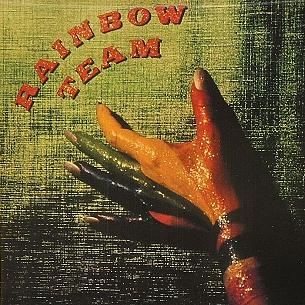 Rainbow Team by Rainbow Team (Album, Disco): Reviews, Ratings, Credits ...