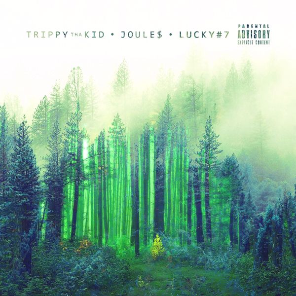 Lucky#7 by Trippy tha Kid & Joule$ (Single): Reviews, Ratings, Credits ...