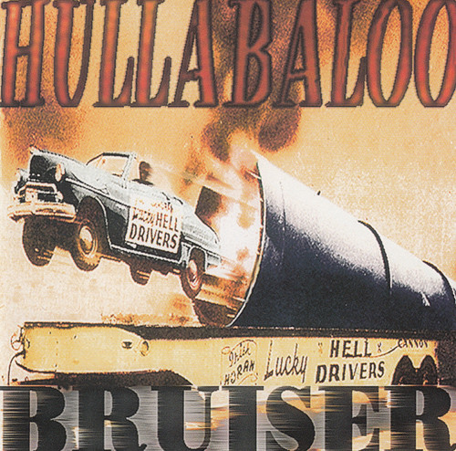 Bruiser by Hullabaloo (Album): Reviews, Ratings, Credits, Song list ...