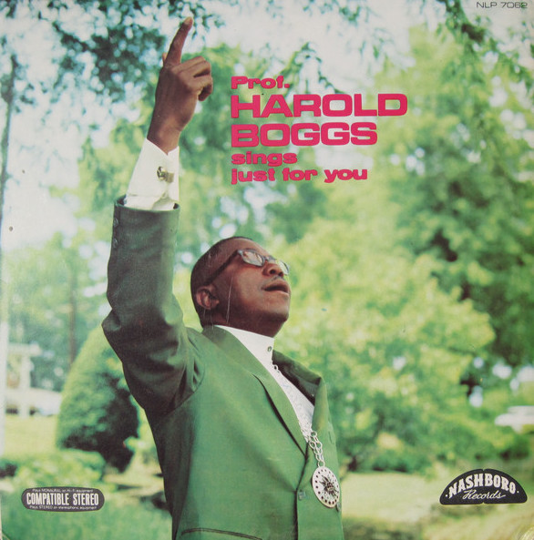 Prof. Harold Boggs Sings Just for You by Prof. Harold Boggs (Album ...