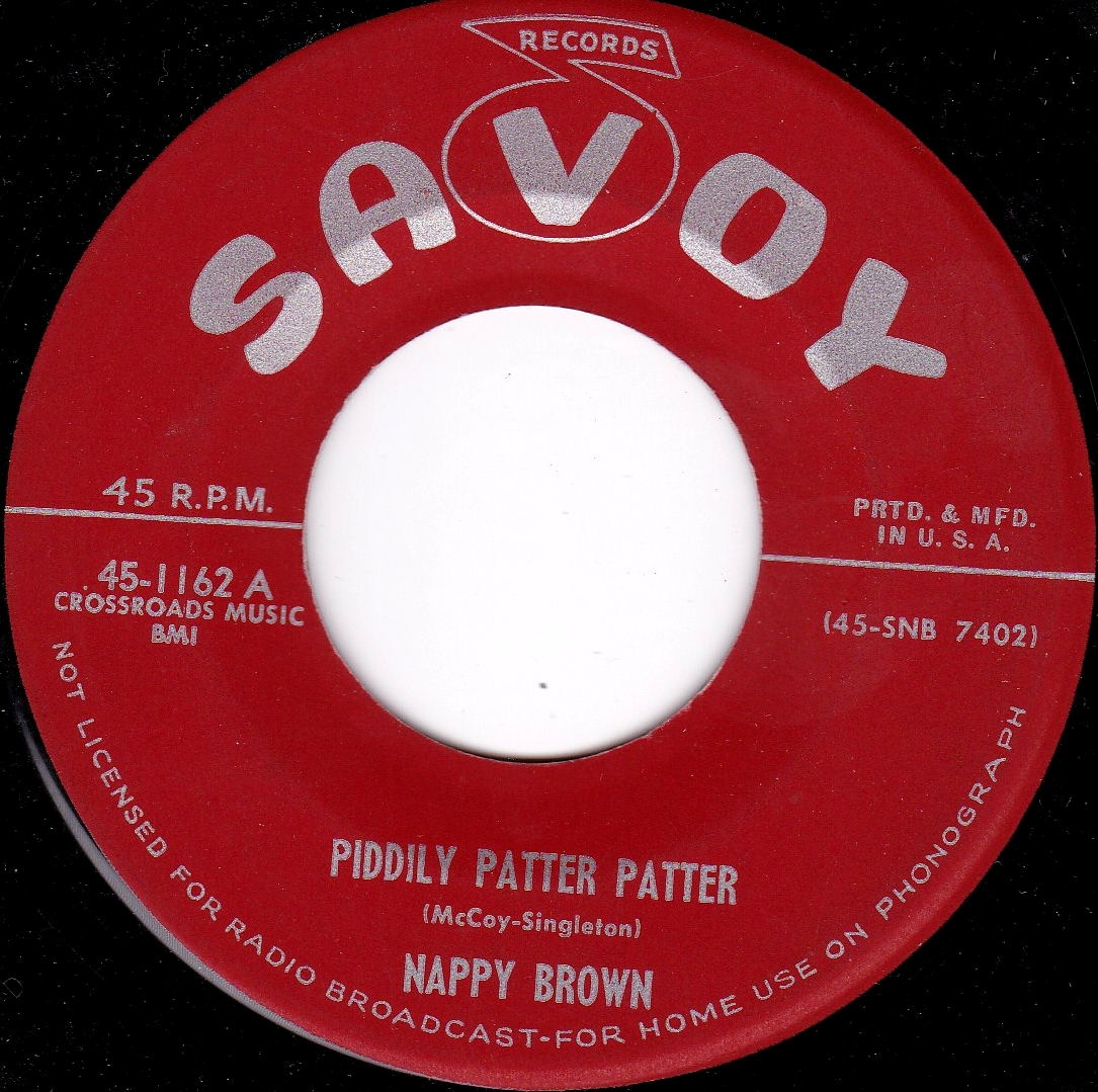 Piddily Patter Patter / There'll Come a Day by Nappy Brown (Single ...