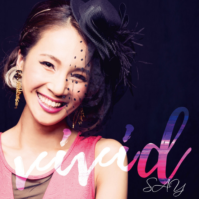 Vivid by Say (Album): Reviews, Ratings, Credits, Song list - Rate Your ...