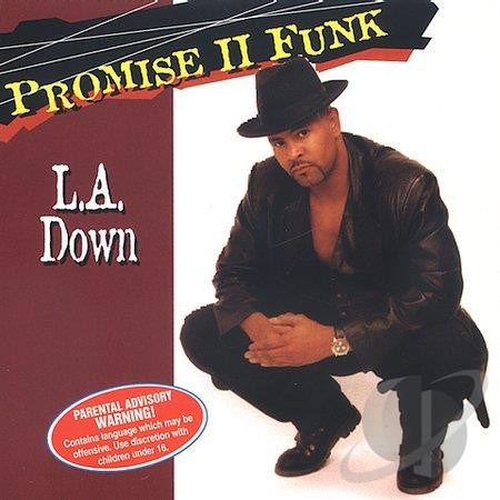 Promise II Funk by LA Down (Album): Reviews, Ratings, Credits, Song ...