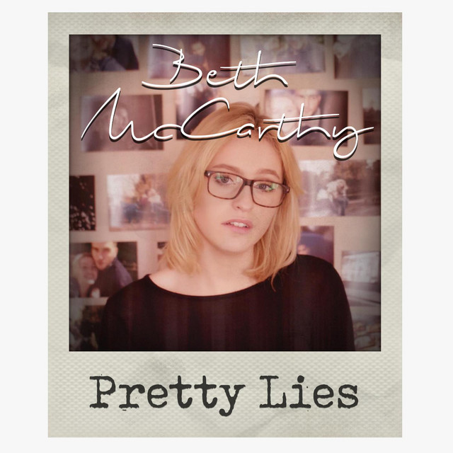 Pretty Lies by Beth McCarthy (Single): Reviews, Ratings, Credits, Song ...