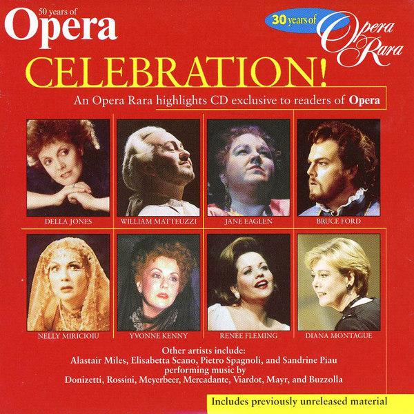 Celebration! An Opera Rara Highlights CD by Various Artists (Album ...