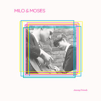 Milo & Moses Albums: songs, discography, biography, and listening guide - Rate Your Music