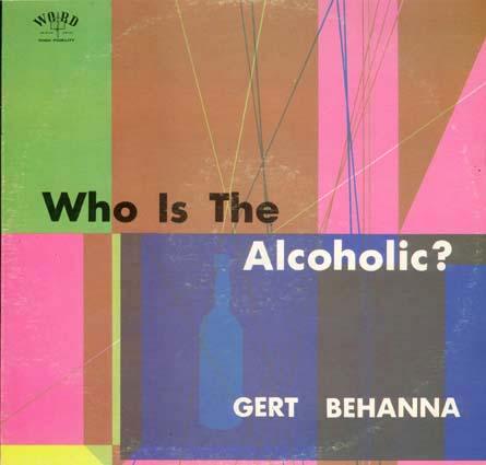 Who Is the Alcoholic? by Gertrude Behanna (Album, Spoken Word): Reviews ...