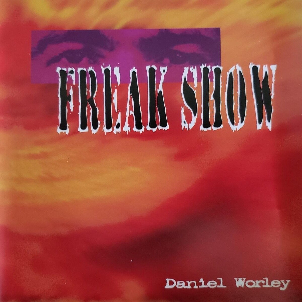 Freak Show by Daniel Worley (Album, Alternative Rock): Reviews, Ratings ...