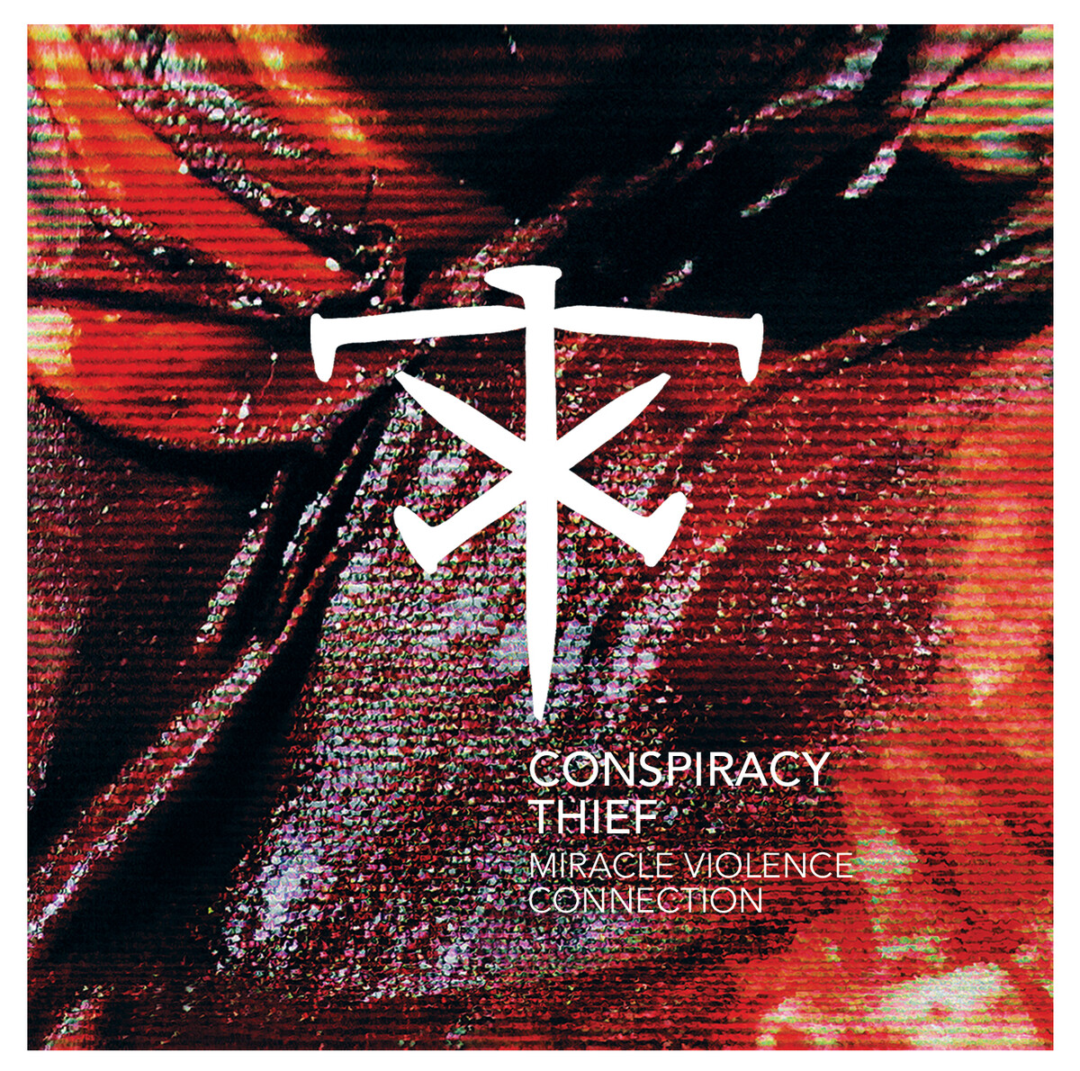 Miracle Violence Connection by Conspiracy Thief (Album): Reviews ...