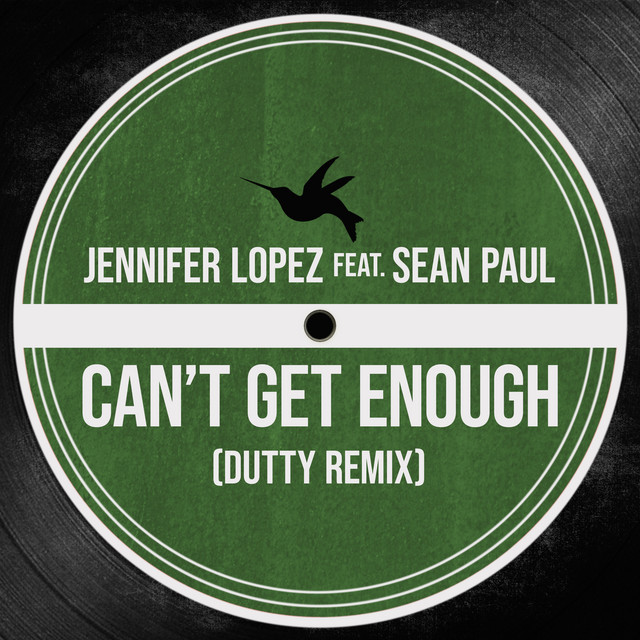 Can't Get Enough (Dutty Remix) by Jennifer Lopez (Single, Pop): Reviews ...