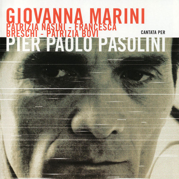 Cantata per Pier Paolo Pasolini by Giovanna Marini (Album): Reviews, Ratings, Credits, Song list ...