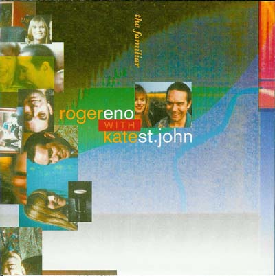 The Familiar by Roger Eno With Kate St. John (Album, Chamber Pop ...