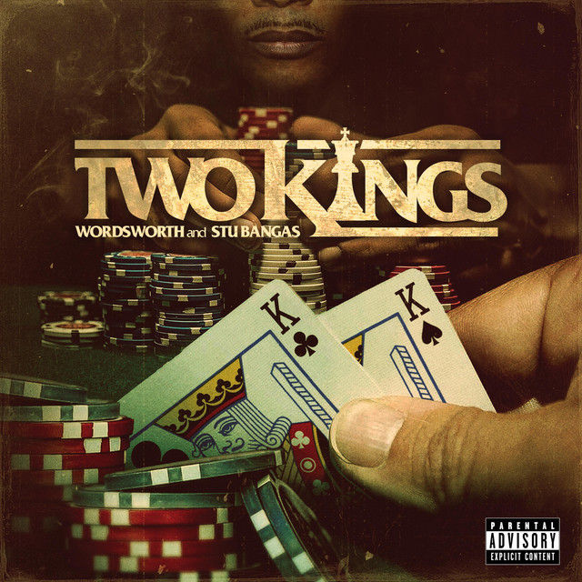 Two Kings by Wordsworth & Stu Bangas (Album, Conscious Hip Hop ...