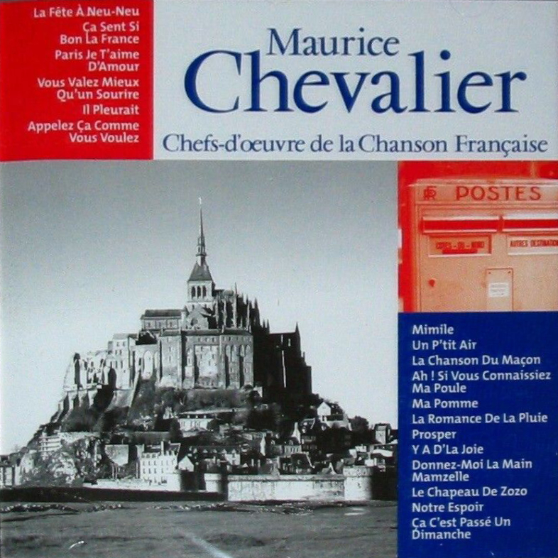Chefs-d'œuvre de la chanson française by Maurice Chevalier (Compilation ...