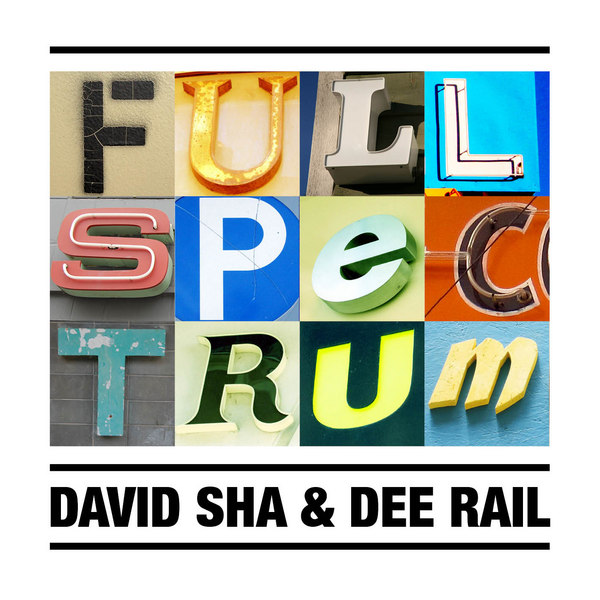 FuLL Spectrum by Dee-Rail (Album): Reviews, Ratings, Credits, Song list ...