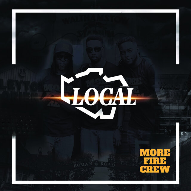 Local by More Fire Crew (Single): Reviews, Ratings, Credits, Song list ...