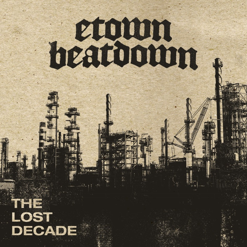 The Lost Decade by E-Town Beatdown (EP): Reviews, Ratings, Credits ...