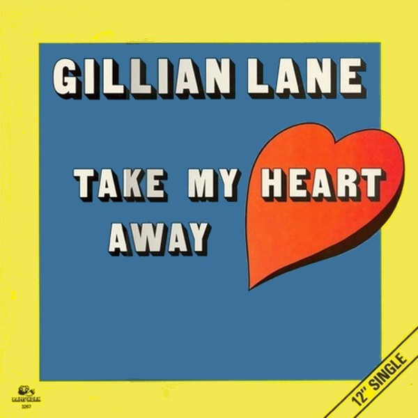 Take My Heart Away by Gillian Lane (Single, Hi-NRG): Reviews, Ratings ...