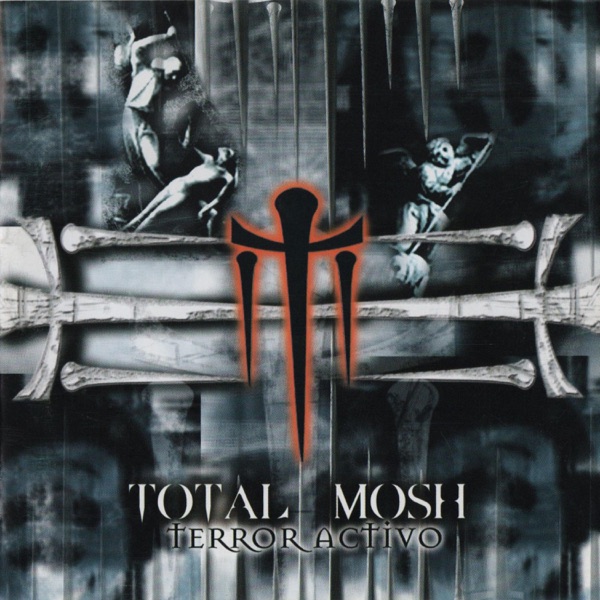 Terror Activo by Total Mosh (Album): Reviews, Ratings, Credits, Song list - Rate Your Music