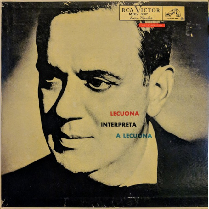 Lecuona Plays Lecuona by Ernesto Lecuona (Album; RCA Victor; MKL 3067 ...