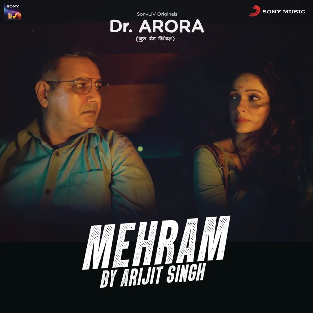 Mehram (From "Dr. Arora") by Niladri Kumar (Single, Soundtrack ...