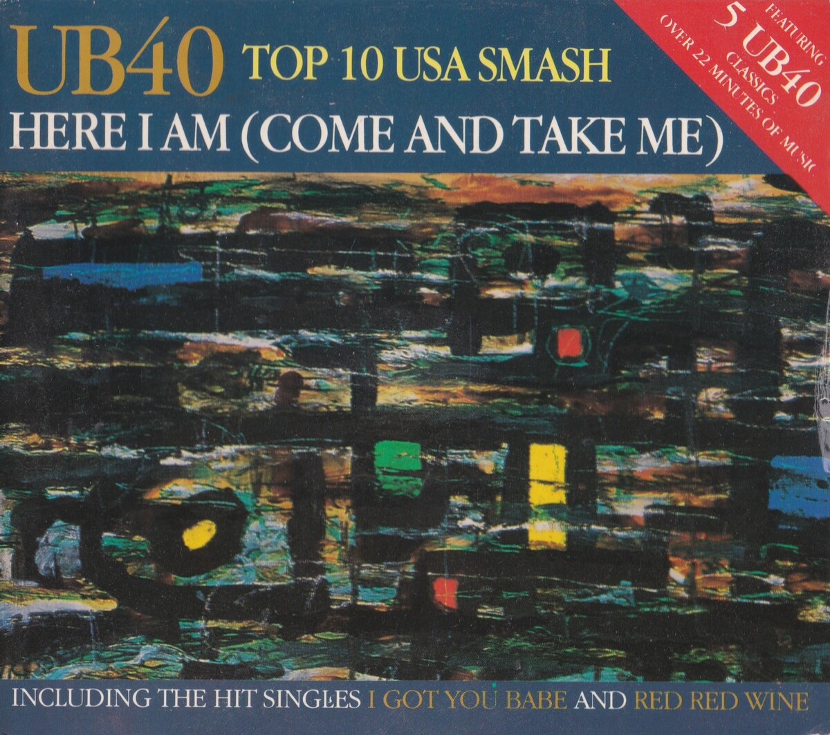 Here I Am (Come and Take Me) by UB40 (Single; Virgin; VOZCD 113 ...