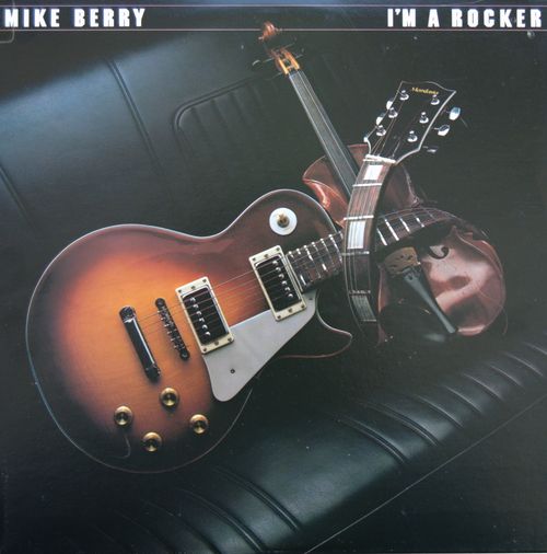 I'm a Rocker by Mike Berry (Album): Reviews, Ratings, Credits, Song ...