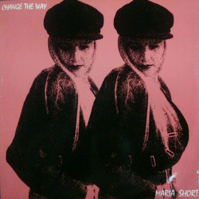 Change the Way by Maria Short (Single): Reviews, Ratings, Credits, Song ...