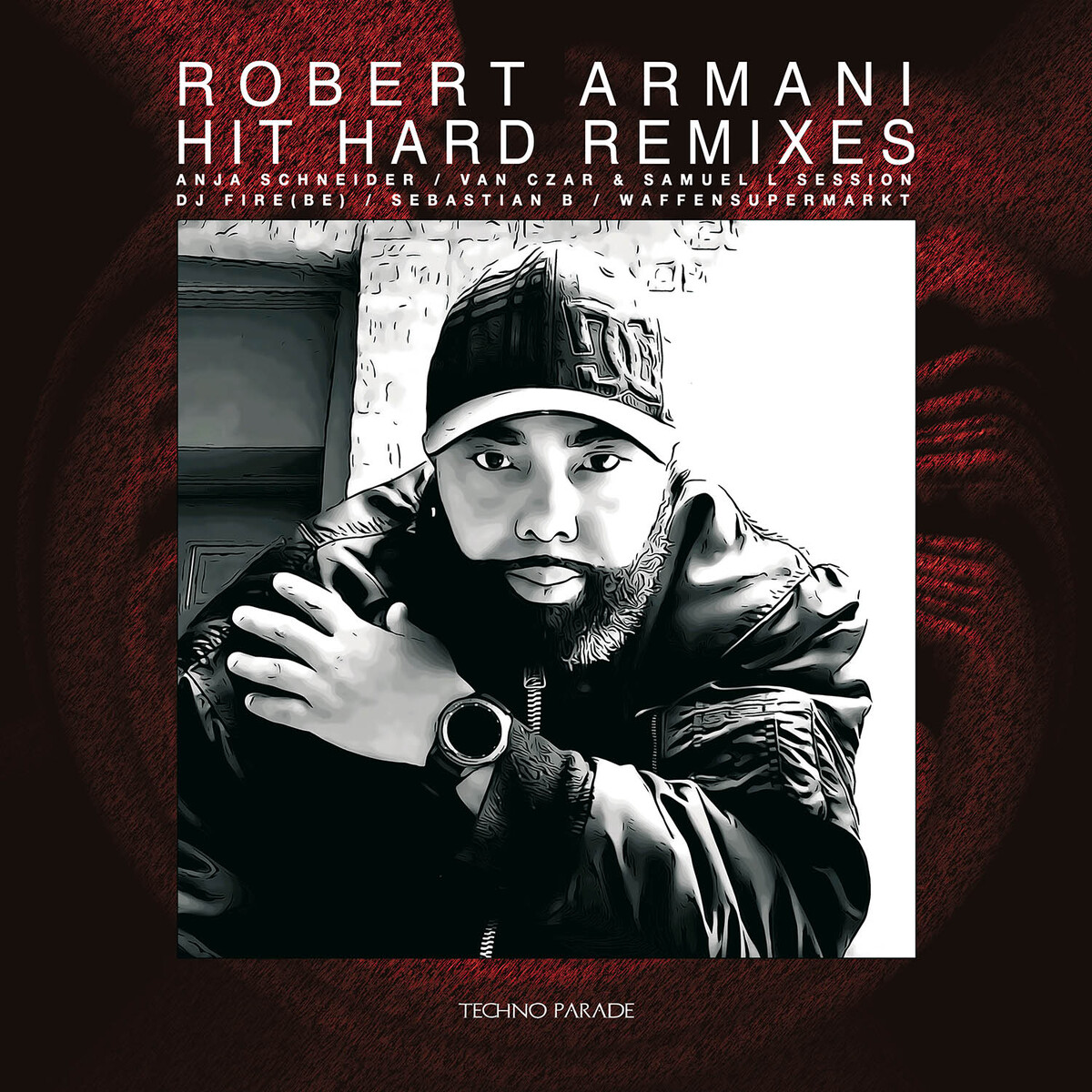 Hit Hard (Remixes) by Robert Armani (Single, Acid Techno): Reviews ...